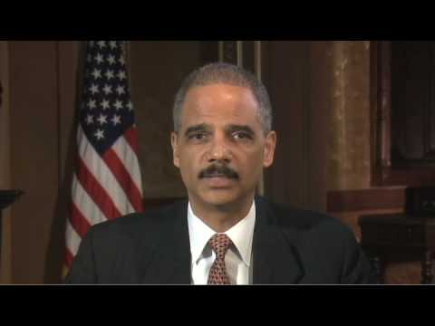 Attorney General Eric Holder's message to the Department of Justice ...